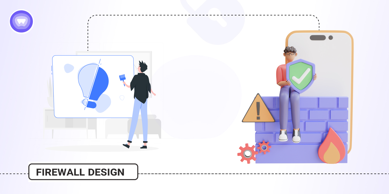 What is Firewall Design - PureWL
