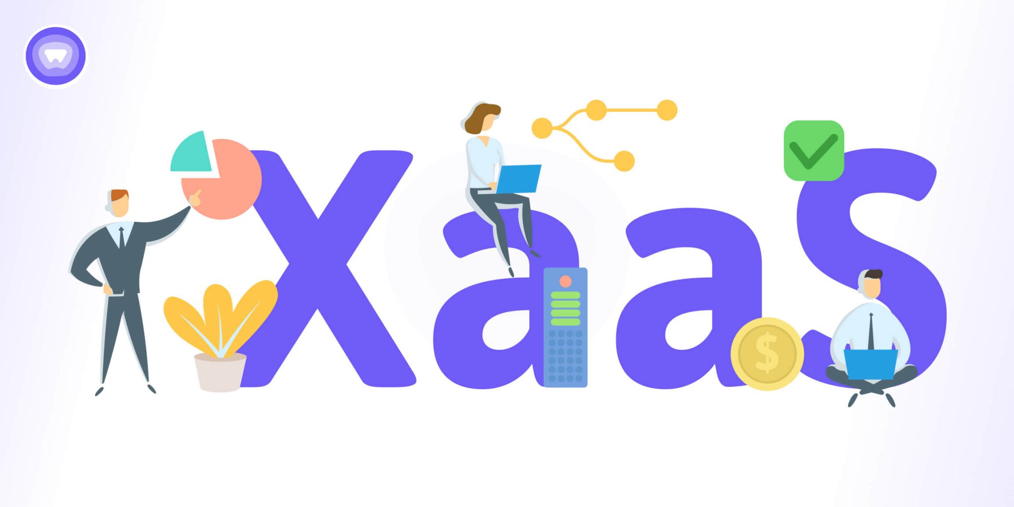 What Is XaaS? - A Complete Guide
